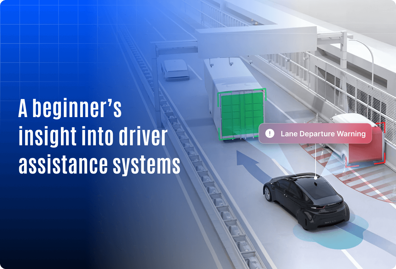 A Beginner’s Guide to Car Driver Assistance Systems (ADAS)